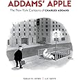 Addams' Apple: The New York Cartoons of Charles Addams: Sarah M. Henry ...