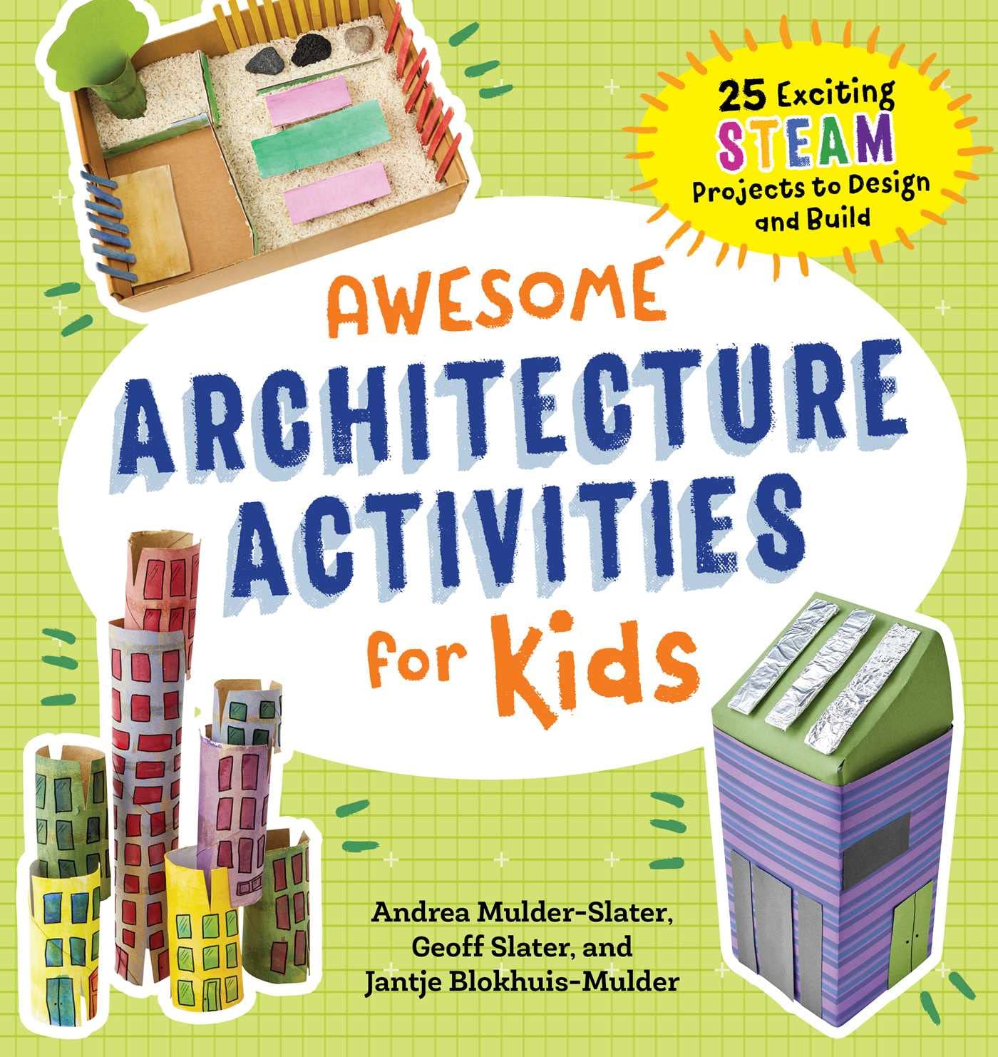 Mua Awesome Architecture Activities for Kids: 25 Exciting STEAM ...