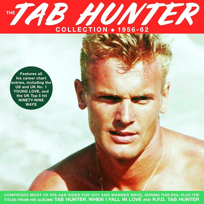 The Tab Hunter Collection 1956-62 - Tab Hunter