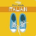 Amazon.com: Lonely Planet Kids First Words - Italian: 9781788684804 ...