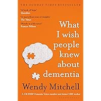 What I Wish People Knew About Demen: 9781526634511: Amazon.com: Books