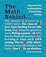 The Math Behind...: Discover the Mathematics of Everyday Events ...