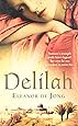 Delilah: Amazon.co.uk: Eleanor De Jong: 9781847562388: Books
