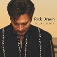 Rick Braun - Yours Truly - Amazon.com Music