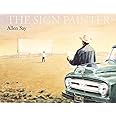 Amazon.com: The Sign Painter: 9780395979747: Say, Allen: Books