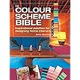 The Color Scheme Bible: Inspirational Palettes for Designing Home ...