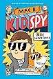 Amazon.com: The Impossible Crime (Mac B., Kid Spy #2) (2 ...