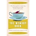 The Memory Book: The classic guide to improving your memory at work, at ...