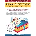 Spanish: Short Stories for Beginners: Improve your reading and ...