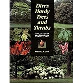Dirr's Trees and Shrubs for Warm Climates: An Illustrated Encyclopedia ...