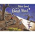 We're Going on a Ghost Hunt: Pearson, Susan, Schindler, S.D ...