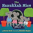 The Hanukkah Mice: Kroll, Steven, Shapiro, Michelle: 9780761459880 ...