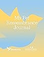 My Pet Remembrance Journal: Enid Traisman: 9780965113113: Amazon.com: Books