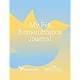My Pet Remembrance Journal: Enid Traisman: 9780965113113: Amazon.com: Books
