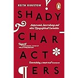 Shady Characters: The Secret Life of Punctuation, Symbols, and Other ...