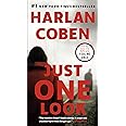 Amazon.com: Just One Look: 9780451213204: Coben, Harlan: Books