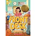 Front Desk (Scholastic Gold): Yang, Kelly: 9781338157826: Amazon.com: Books