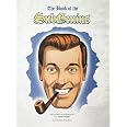 Amazon.com: The Book of the SubGenius : The Sacred Teachings of J.R ...