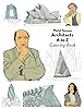 World Famous Architects A to Z Coloring Book: 100 Detailed Coloring ...
