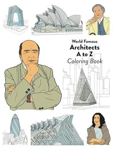 World Famous Architects A to Z Coloring Book: 100 Detailed Coloring ...