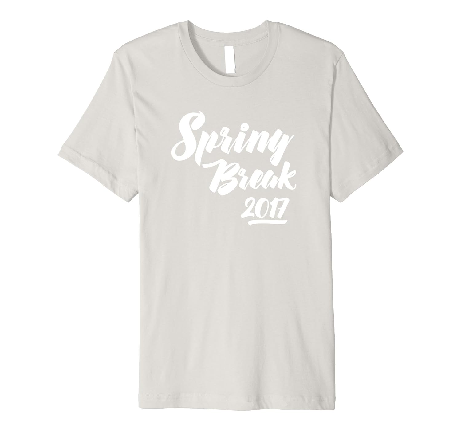 Spring Break T-Shirt 2017-4LVS – 4loveshirt