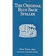 The Original Blue Back Speller: Webster, Noah: 9781929241163: Amazon ...
