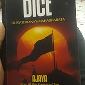 Buy Roll of the Dice: Duryodhana’s Mahabharata (Ajaya Book 1) Book ...