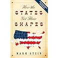 Amazon.com: How the States Got Their Shapes: 9780061431395: Stein, Mr ...