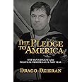 Amazon.com: The Pledge to America: One Man's Journey from Political ...