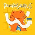Poopasaurus: A Toddler Potty Training Book: Plum Coconut, Emilia Marzi ...