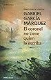 El coronel no tiene quien le escriba (Contemporánea): Amazon.es ...