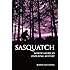 Amazon.com: Sasquatch Field Guide eBook: Jeff Meldrum: Kindle Store