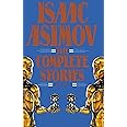 Isaac Asimov: The Complete Stories, Vol. 1: Asimov, Isaac: 9780385416276: Amazon.com: Books