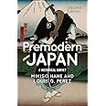 Amazon.com: Premodern Japan: A Historical Survey: 9780813349657: Hane ...