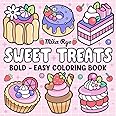 Amazon.com: Bold and Easy Sweet Treats Coloring Book: Cute Sweets ...