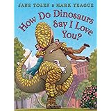 How Do Dinosaurs Say I'M MAD?: Yolen, Jane, Teague, Mark: 9780545143158 ...