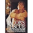 Jacob's Rescue: Drucker, Malka, Halperin, Michael: 9780440409656 ...
