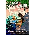 Amazon.com: That Summer Feeling: 9780593549247: Morrissey, Bridget: Books