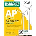 AP Human Geography Premium, 2025: Prep Book with 6 Practice Tests ...