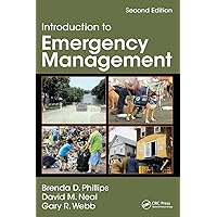 Introduction to Emergency Management: Neal, David M., Phillips, Brenda ...