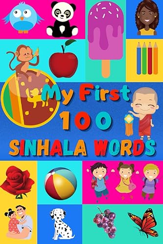 My First 100 Sinhala Words: Learn Sinhalese for Kids & Toddlers ...