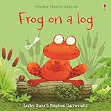 Frog on a Log: Gray, Kes, Field, Jim: 9780545687911: Amazon.com: Books