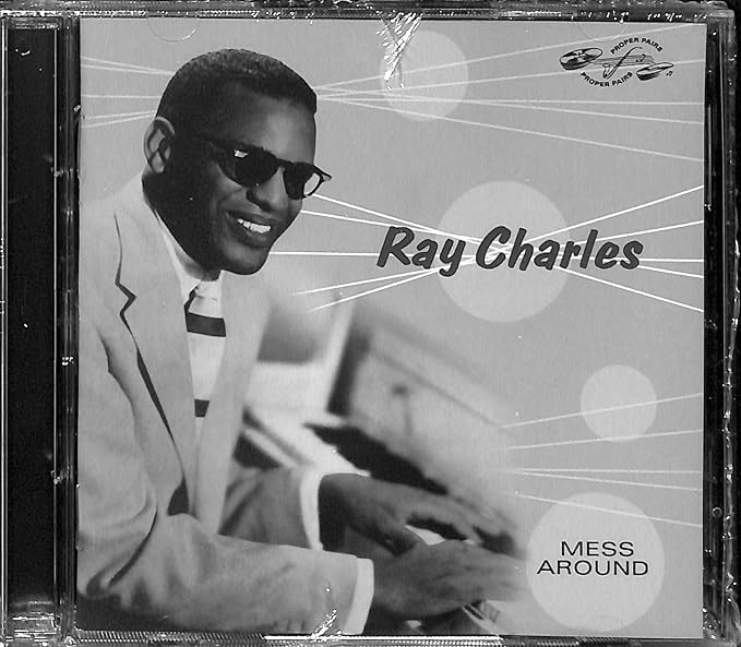 Mess Around by Ray Charles (2005-06-13) - Ray Charles