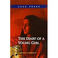 Anne Frank: The Diary of a Young Girl By Anne Frank: Frank, Anne ...