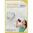 The Verbal Math Lesson Book 1: Step-by-Step Math Without Pencil or ...