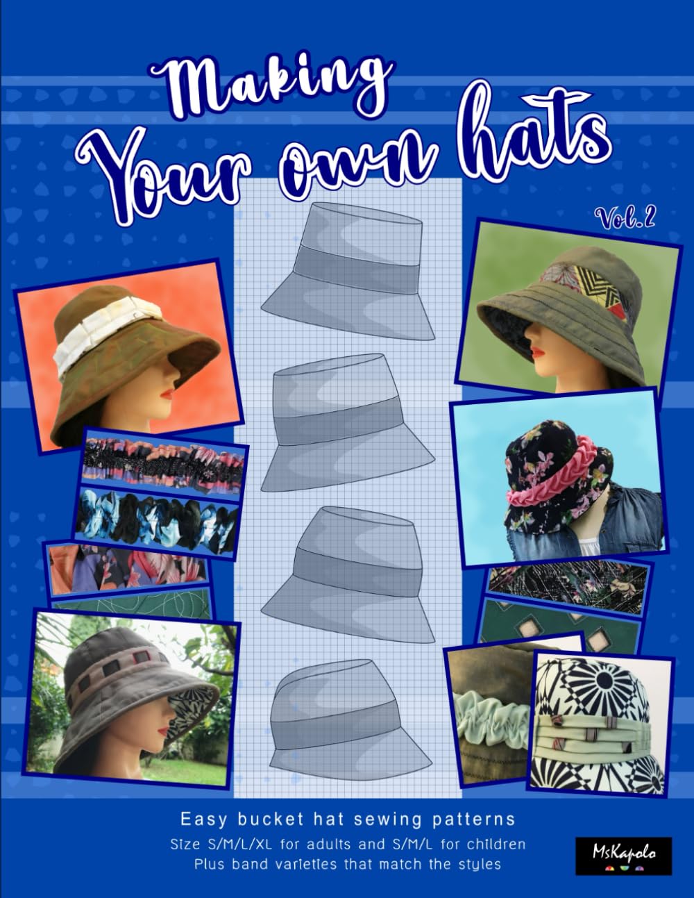 Mua Making your own hats vol.2: Easy bucket hat sewing patterns size S ...