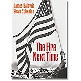 The Fire Next Time: My Dungeon Shook; Down at the Cross (Twentieth ...