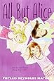 ALL BUT ALICE YOUNG READERS: Amazon.es: REYNOLDS NAYLOR, PHYLLIS ...