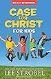 Case for Christ for Kids 90-Day Devotional (Case for… Series for Kids ...