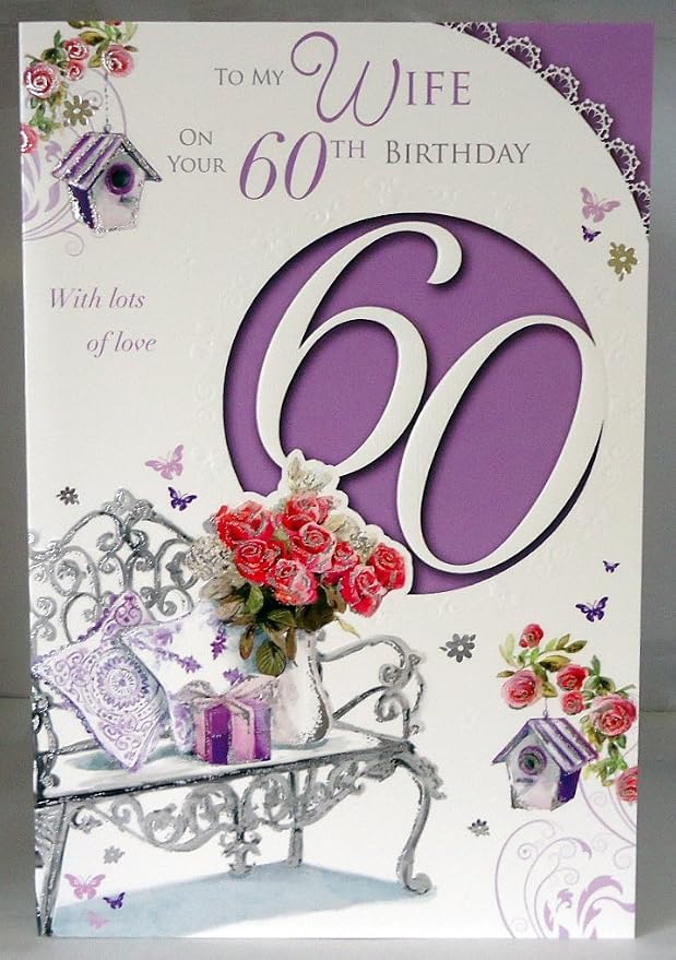 To My Wife 60th Birthday With Lots Of Love 60 Lovely Bright Modern To My Wife 60th Birthday With Lots Of Love 60 Lovely Bright Modern